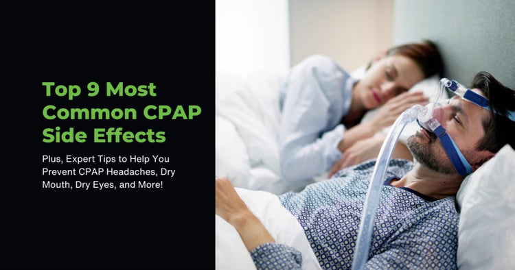Top 9 Most Common CPAP Side Effects and How to Fix Them - cpap.com