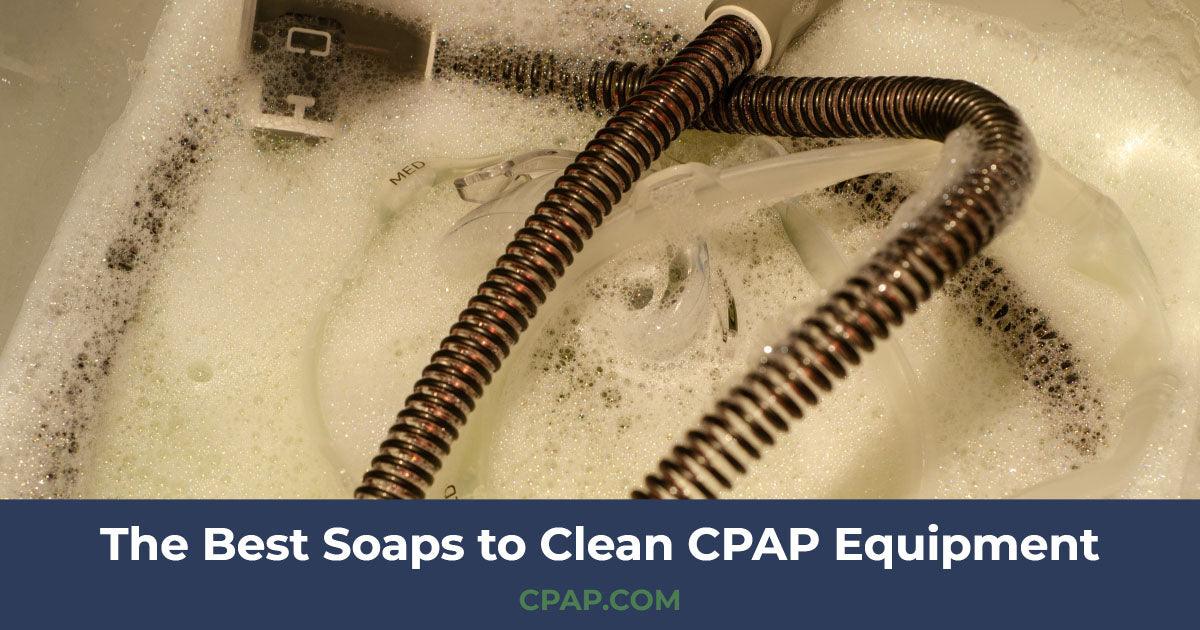 Best Soap To Clean CPAP Mask, Hose, and Equipment - CPAP.com Blog ...